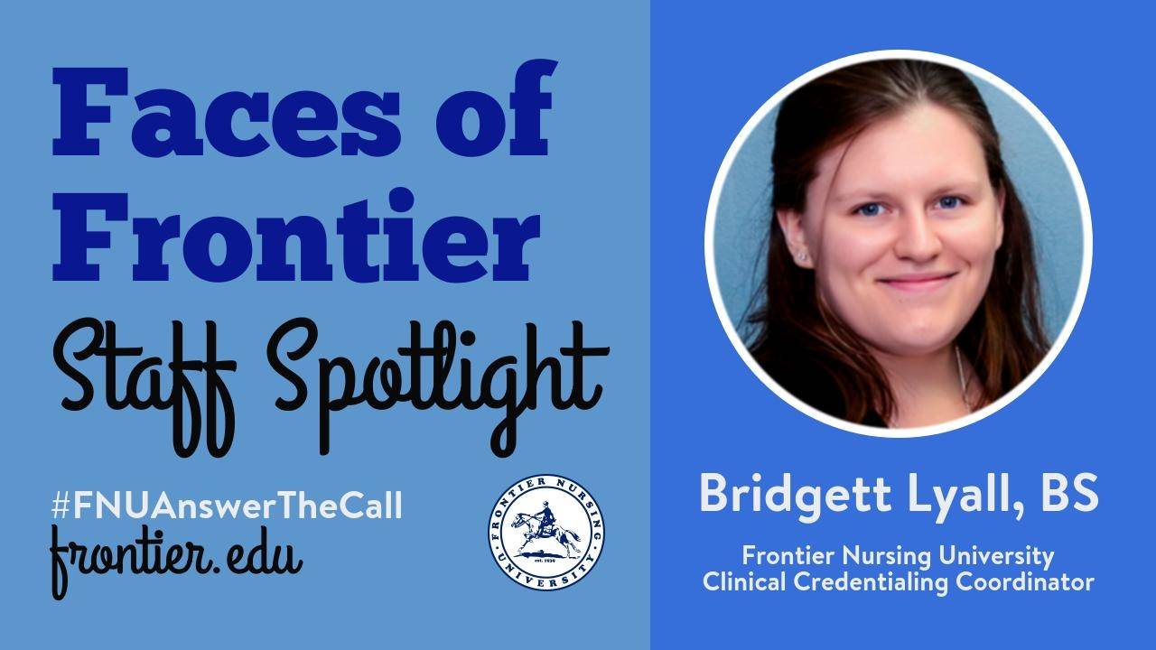 Staff Spotlight: Bridgett Lyall | Frontier Nursing University
