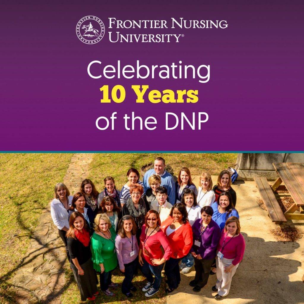 Four Reasons to Consider the DNP | Frontier Nursing University ...