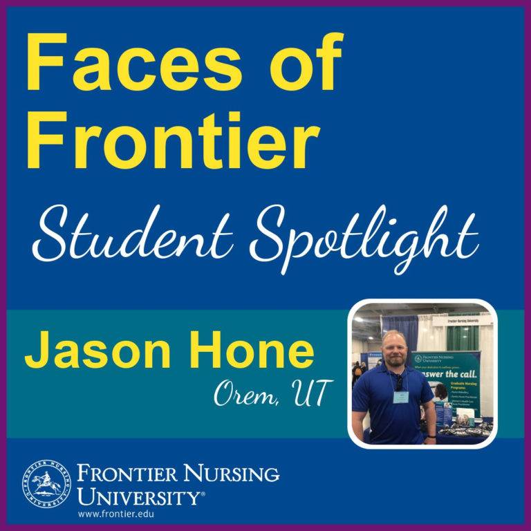 Student Spotlight: Jason Hone | Frontier Nursing University