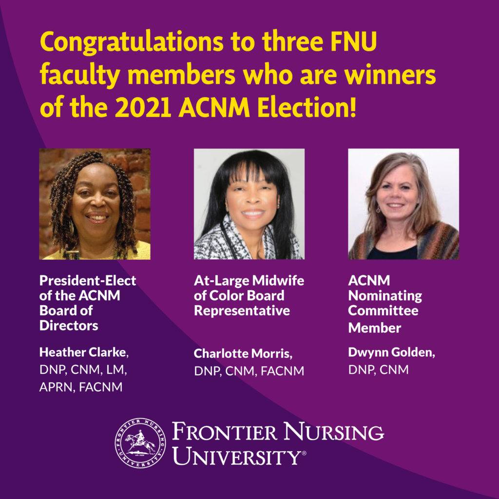 Congratulations to 2021’s ACNM Election Winners! – Frontier Nursing ...