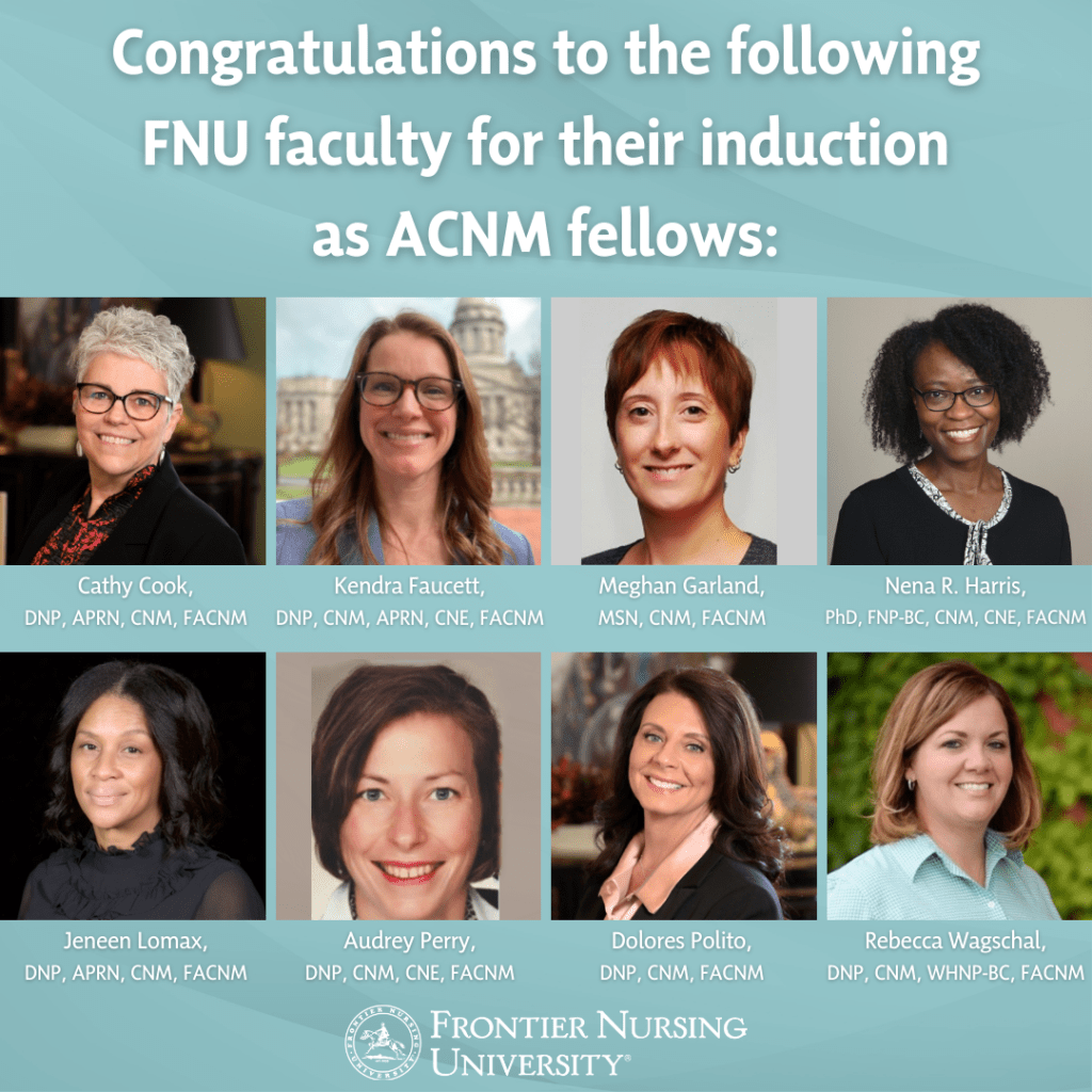 Frontier Nursing University Community Members Recognized at 2022 ACNM ...